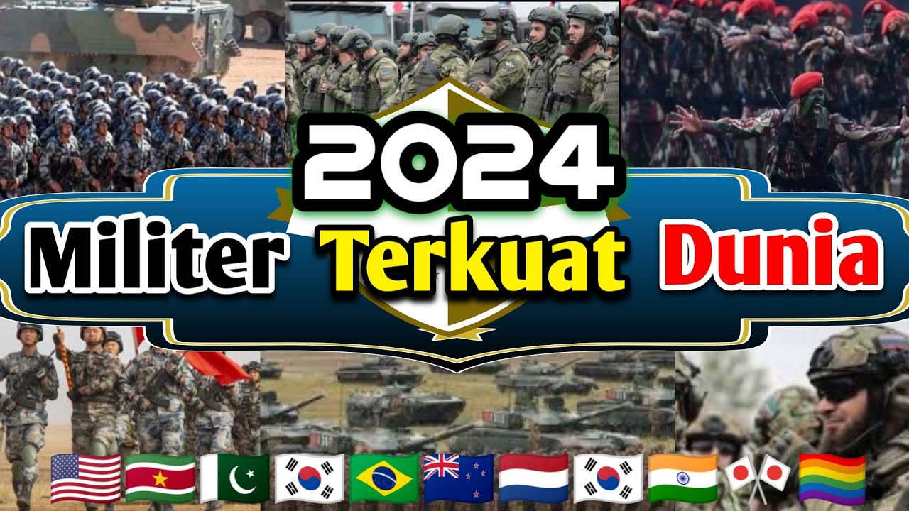 MILITER TERKUAT DI DUNIA 2024 | Indonesia Peringkat ... ??? - YouTube
