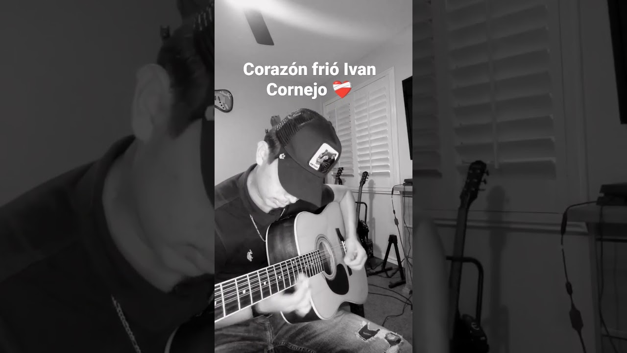 corazón frío Ivan Cornejo ️‍🩹#sad#shorts #ivancornejo #music #musica # ...