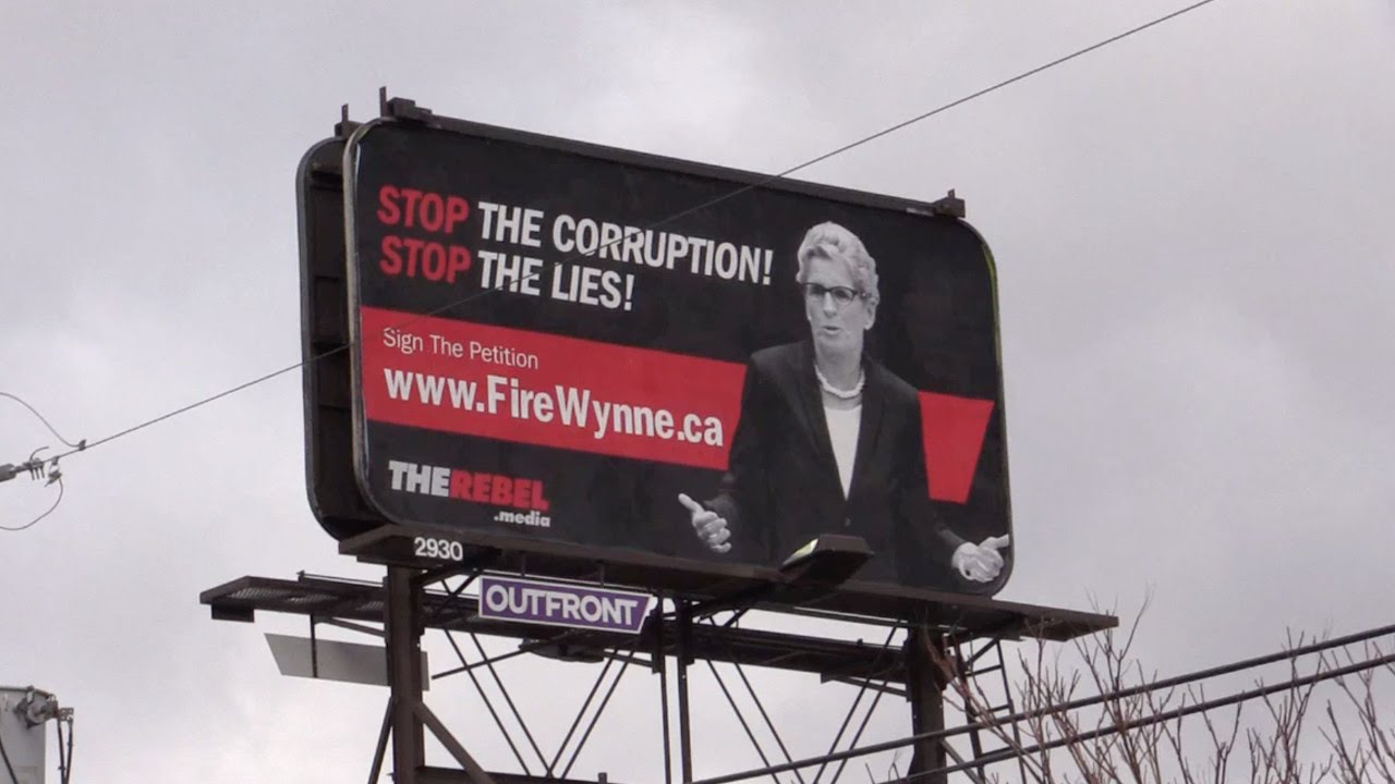 FireWynne.ca: NEW Rebel billboard right across from Kathleen Wynne's ...
