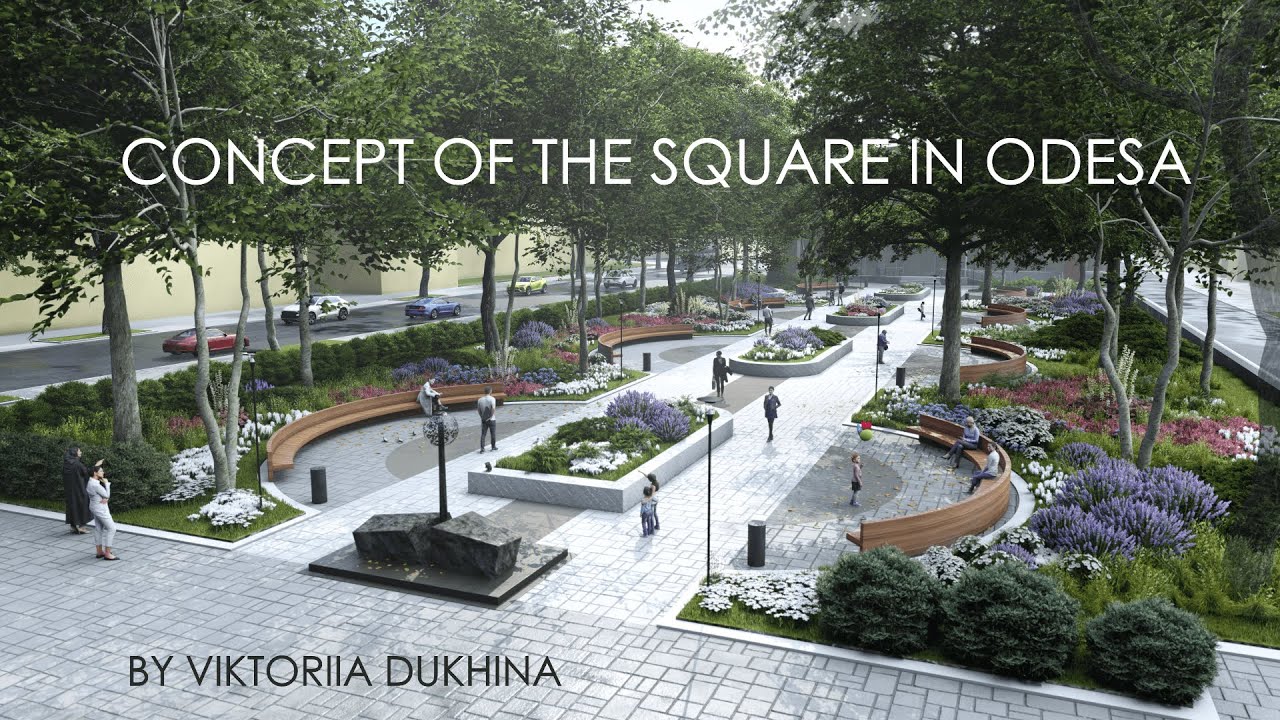 Landscape design. Concept of the Square in Odesa, Ukraine - YouTube