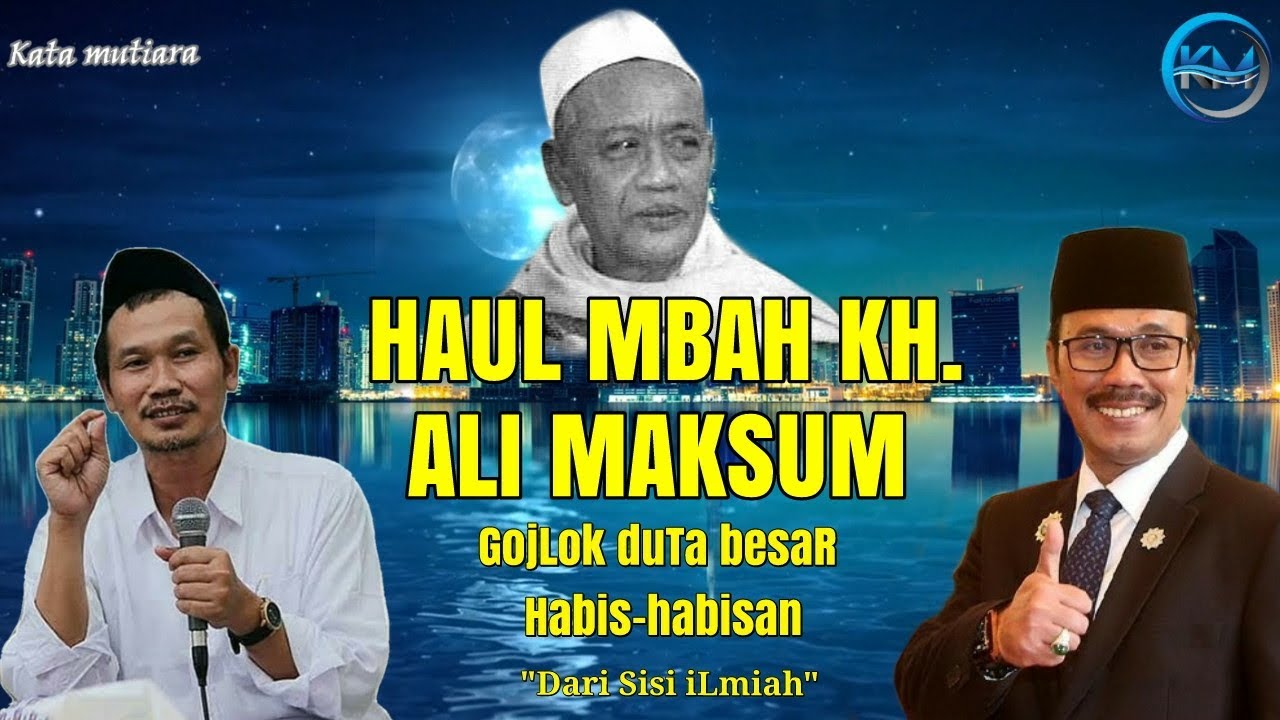 Gus Baha - "HAUL MBAH KH. ALI MAKSUM" - YouTube