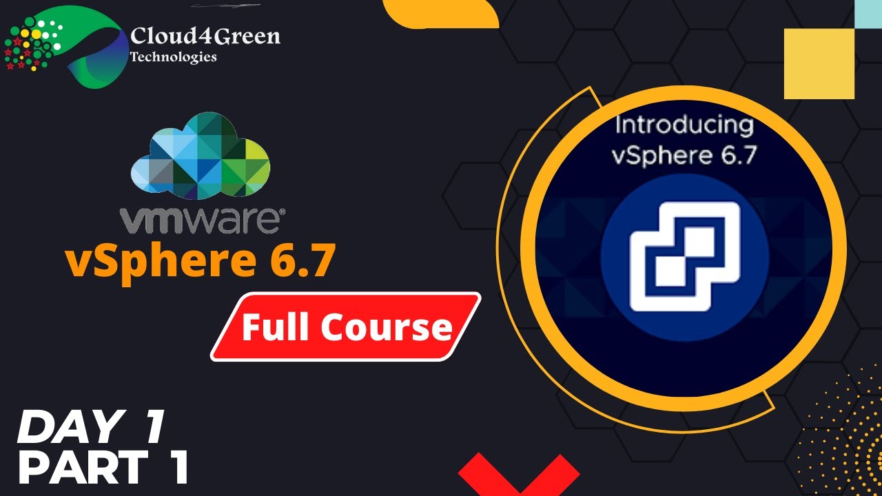 VMWare vSphere 6.7 full course | Day-1 | Part-1 | Best VMware training ...