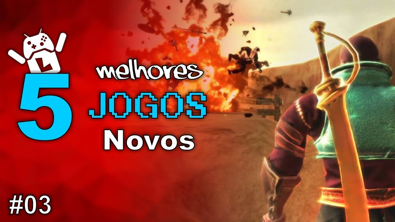 Os 5 Melhores Jogos Novos para Android - #03 - LEXBRplay - YouTube