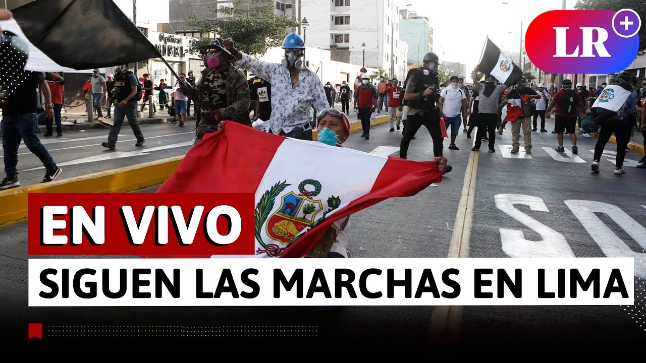 🔴 Protestas en Perú EN VIVO: siguen las marchas en Lima | #EnDirectoLR ...