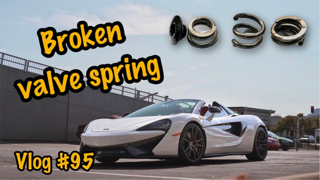 McLaren Valve Spring Broke in Three Pieces , Mega3 performance killed ...