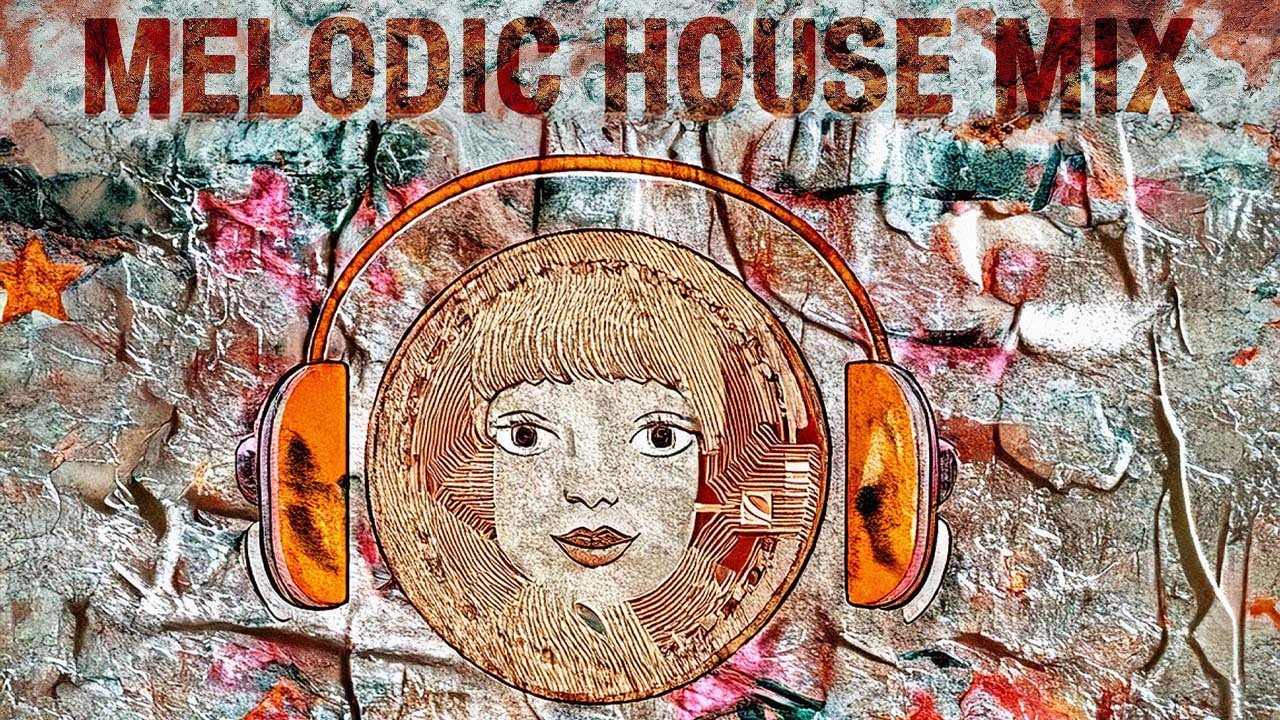 Melodic House Mix 2025 Vol.1 ( Mixed by JustiNNature ) - YouTube