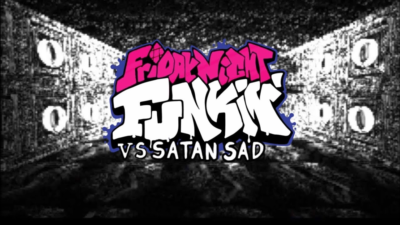 Friday night Funkin : V.S Satan Sad (Coming Soon . . .) Project | DEMO ...