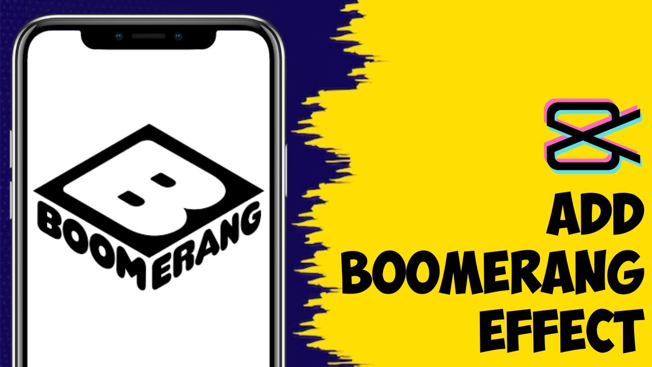 How To Add A Boomerang Effect To Your CapCut Videos - YouTube
