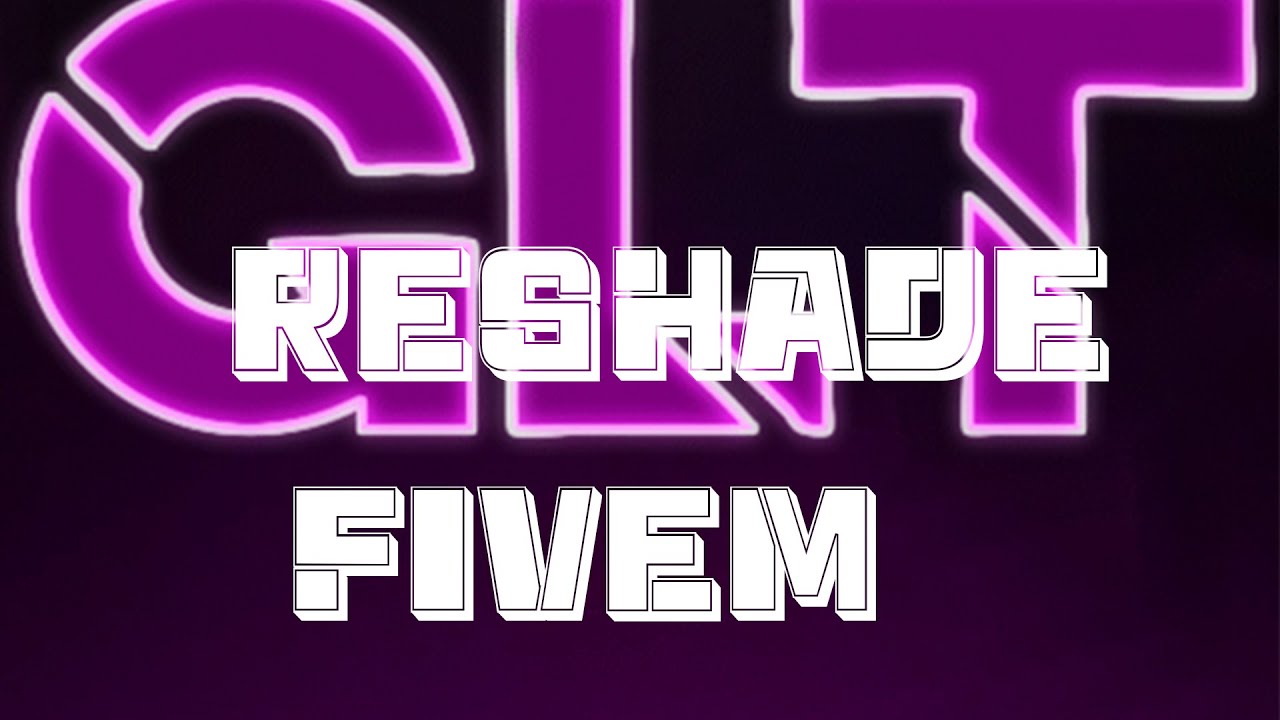 Reshade Für Fivem Installieren! – CTTP