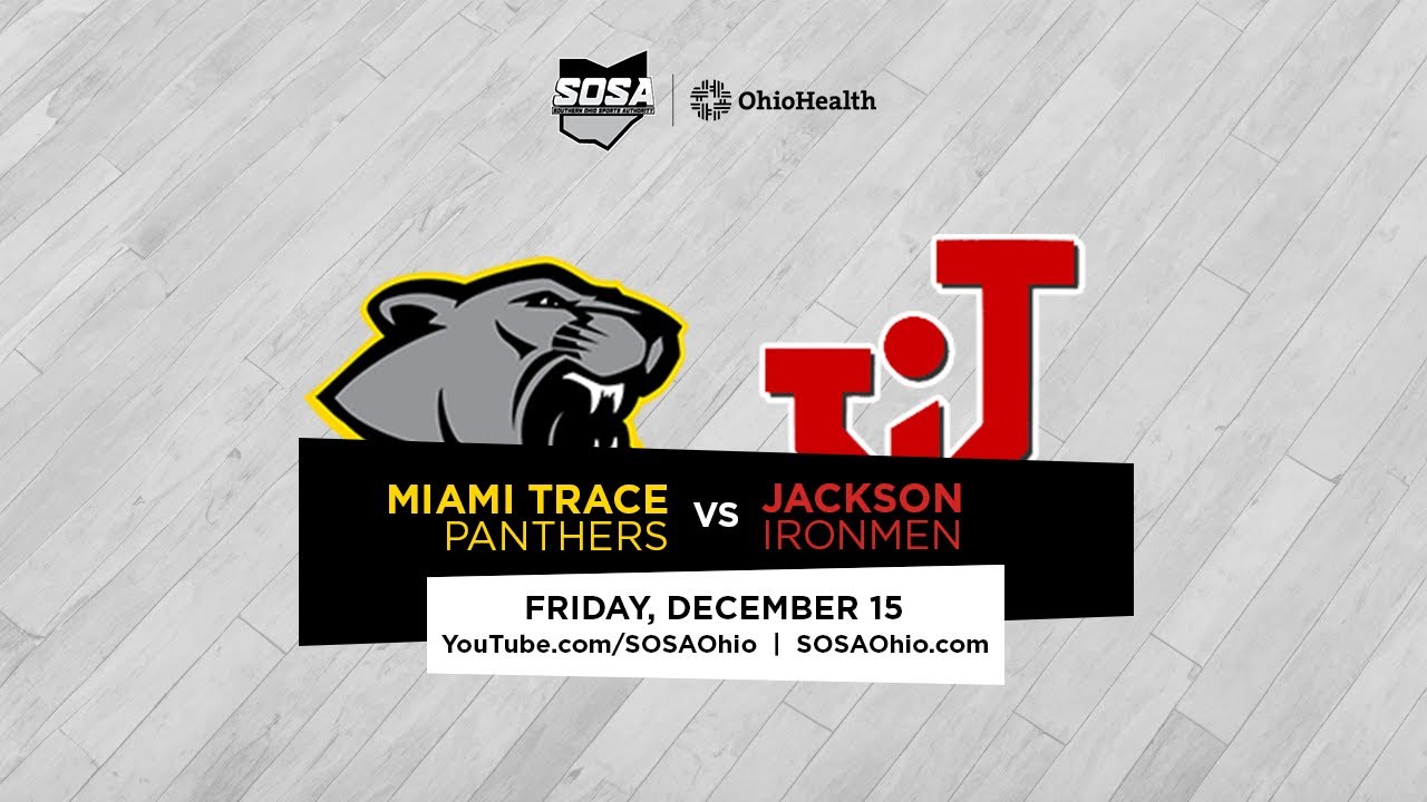 LIVE BOYS BASKETBALL - Miami Trace Panthers vs Jackson Ironmen - YouTube