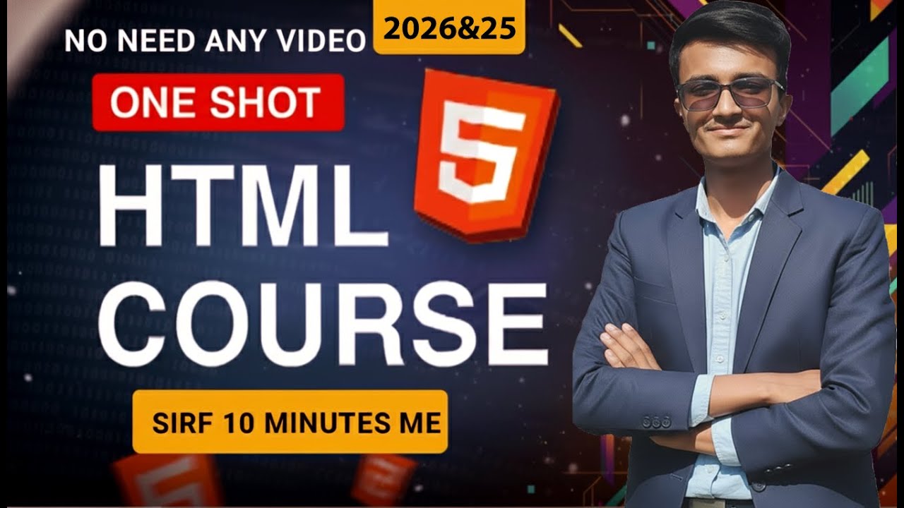 HTML Full Course in 10 Minutes 2026/25| Build a Complete Website ...