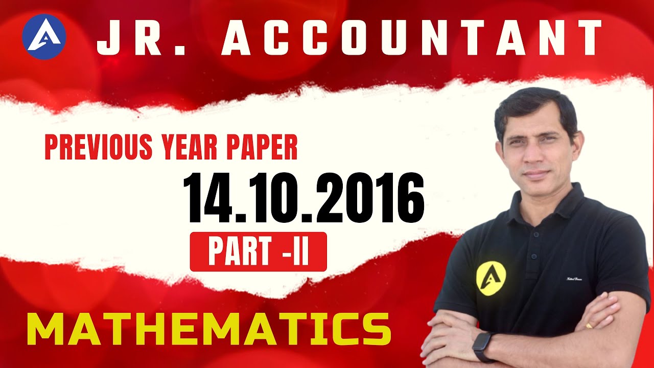 Escape the Dread: Jr Accountant's 2016 Math Paper Solution - YouTube