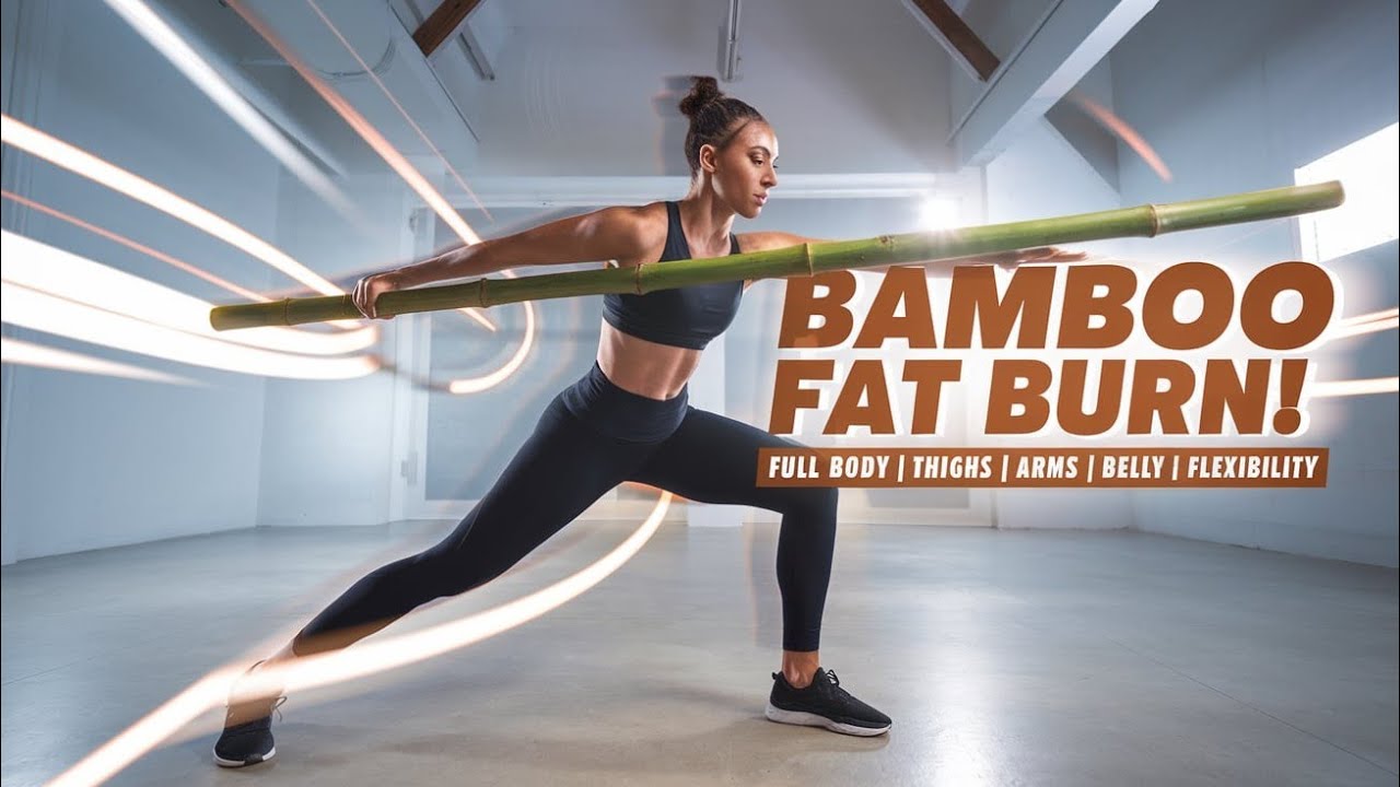 "🔥 Bamboo Full-Body Workout | Burn Fat & Boost Flexibility!" - YouTube
