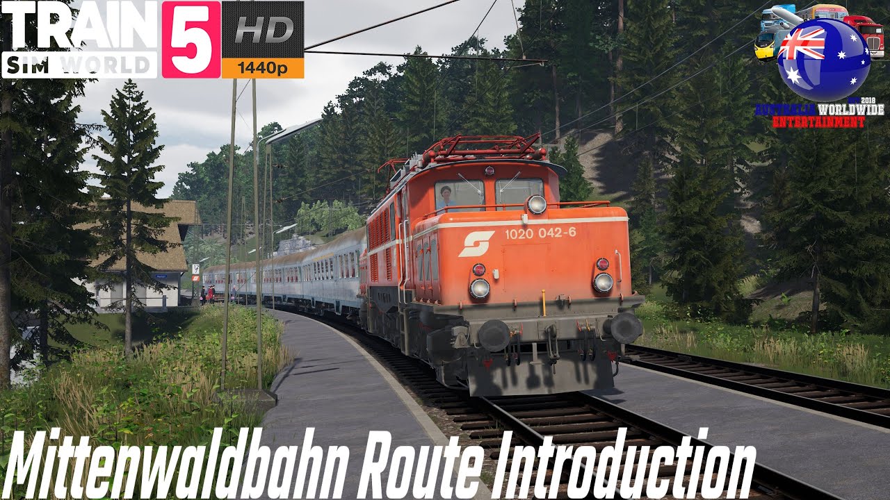 Mittenwaldbahn Route Introduction | Train Sim World 5 #trainsimworld5 # ...