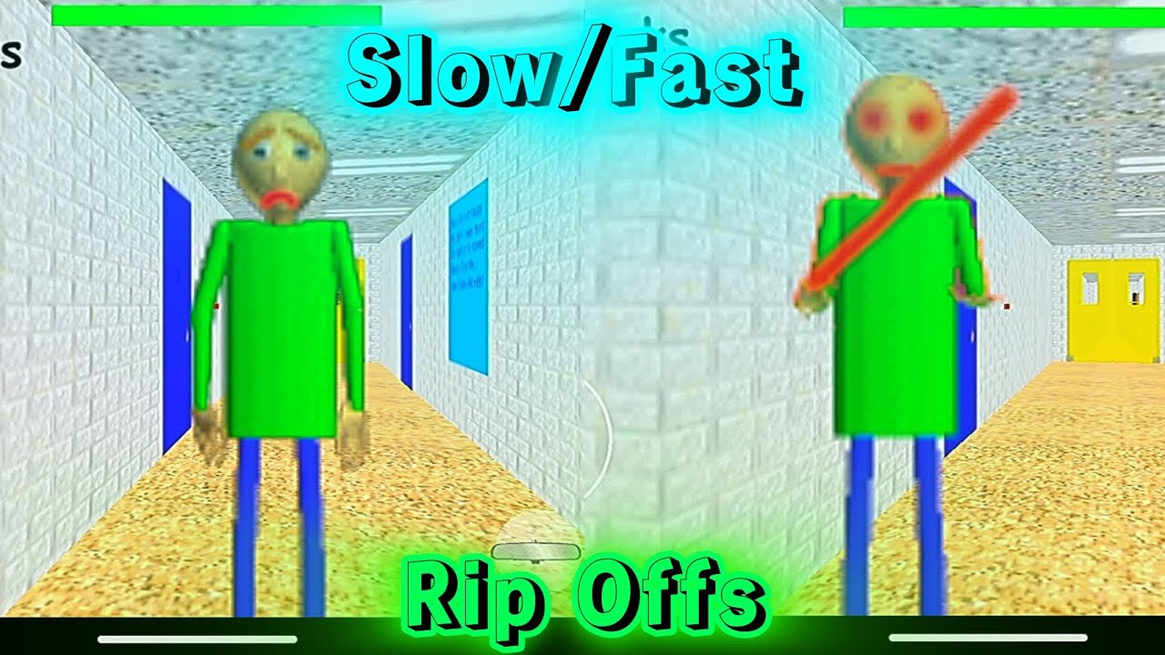 Baldi's Basics Super Slow Vs Super Fast Edition Android (Rip Offs) v.1. ...