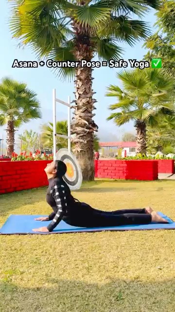 Asana + Counter Pose = Safe Yoga Backbend के बाद हमेशा Forward Bend ...