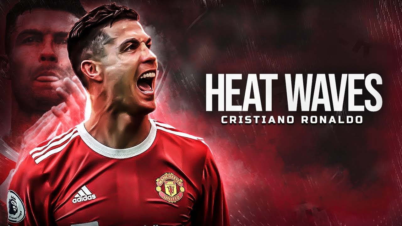 Cristiano Ronaldo - Heat Waves - Skills & Goals - 4k Hd - YouTube
