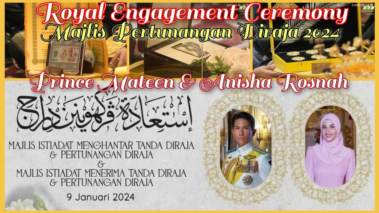 Majlis Menghantar & Menerima Tanda Pertunangan Diraja -Royal Engagement ...