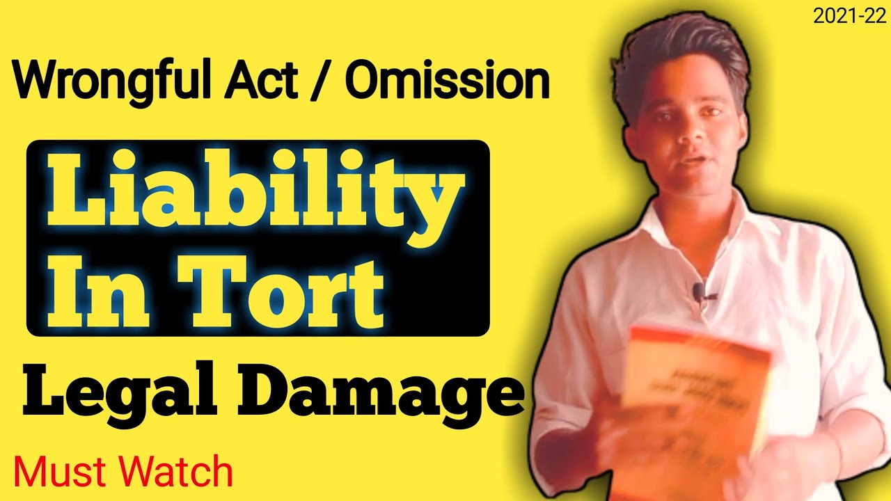 Liability In Torts | Wrongful Act or Omission | Law Of Torts - YouTube