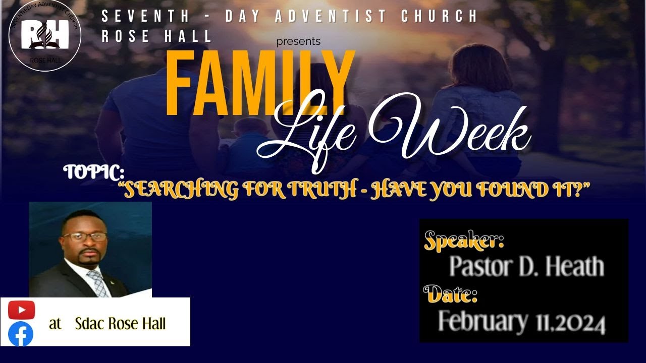 Sdac Rose Hall || Family Life Week 2024 || Sunday, February 11, 2024 ...