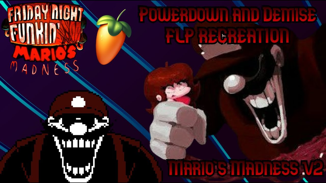 FNF Mario's Madness V2 POWERDOWN AND DEMISE FLP - YouTube