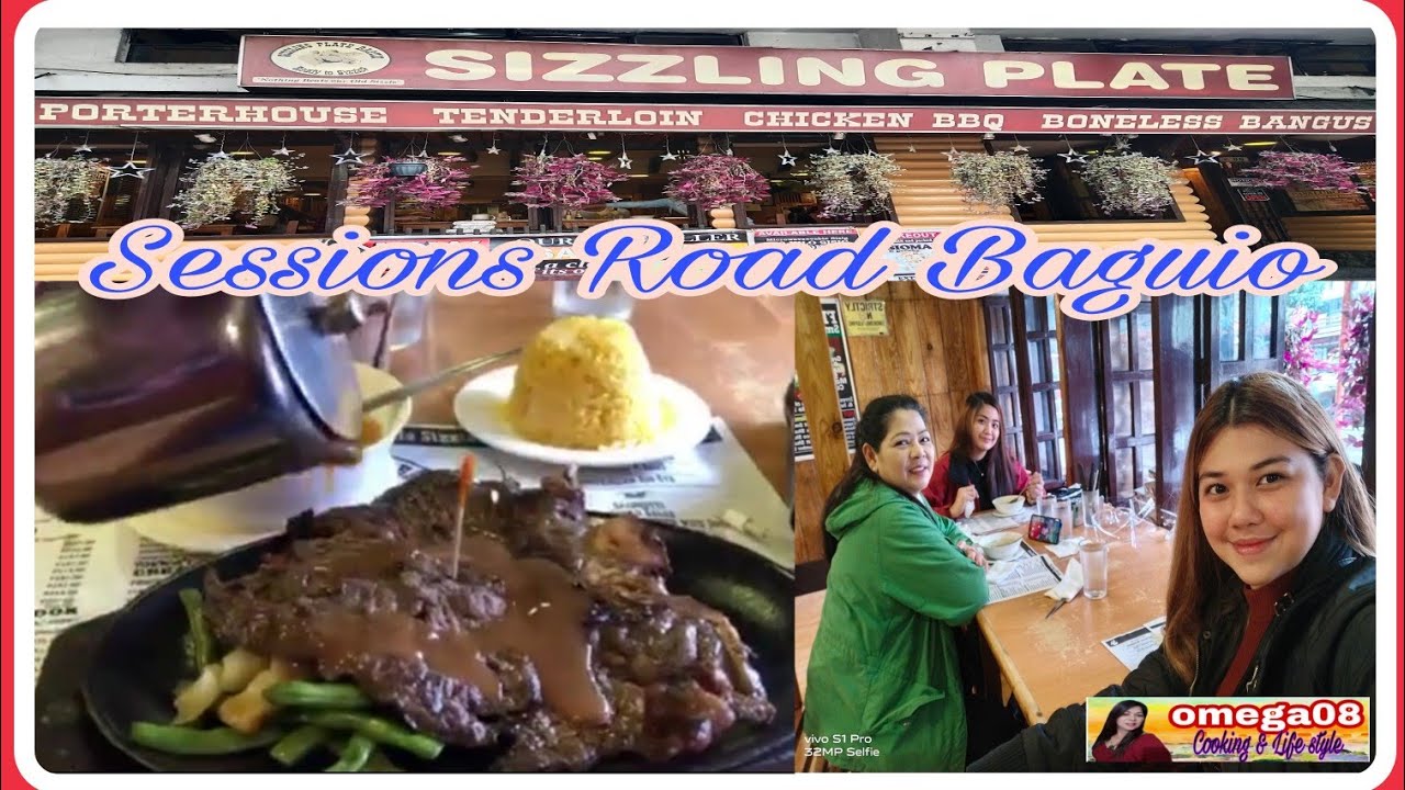 SIZZLING PLATE BAGUIO CITY SESSION ROAD/omega - YouTube