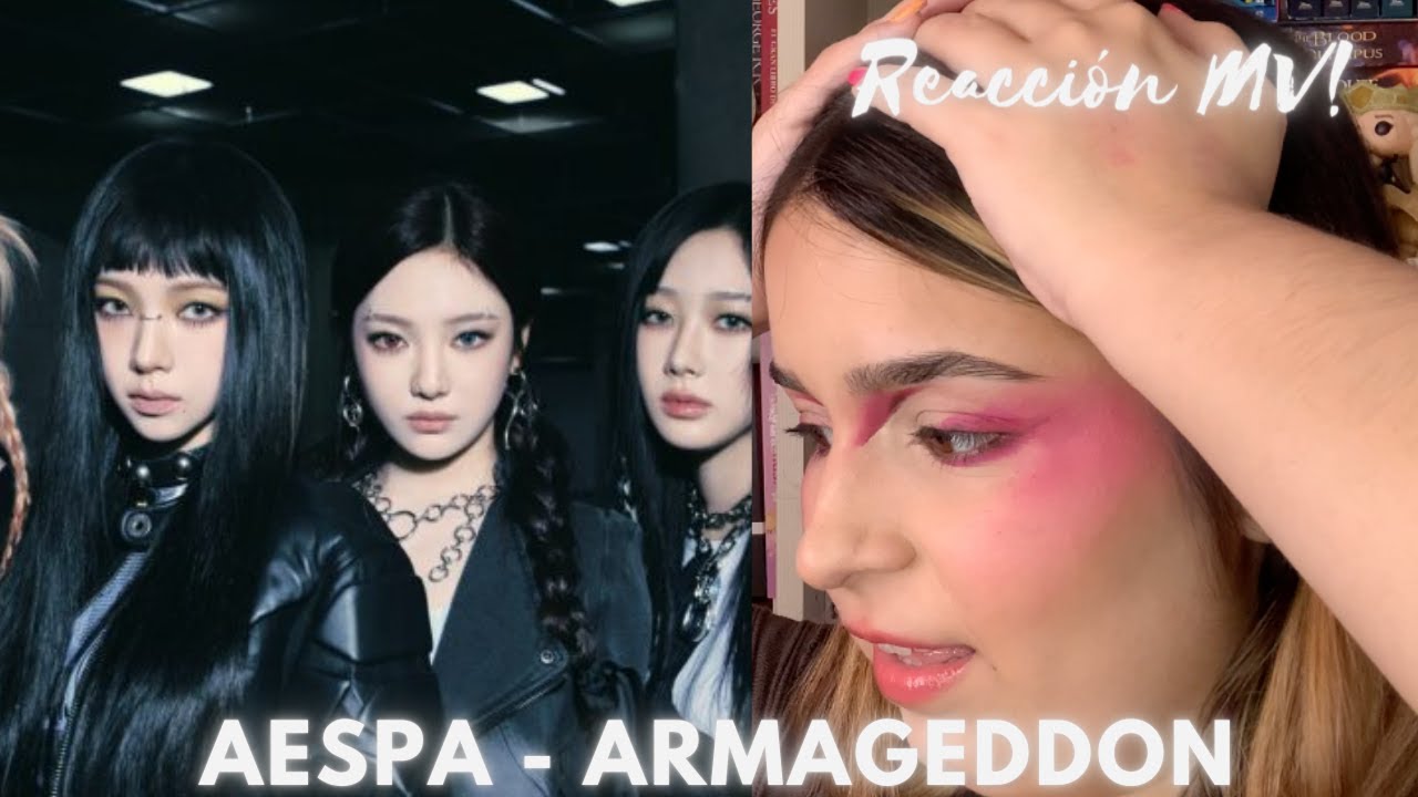 Aespa “Armageddon" - Reacción MV - YouTube