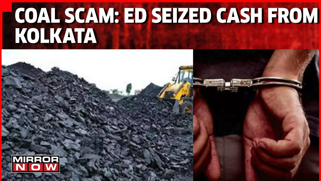 W.B. Coal Scam: ED Arrests Businessman in Kolkata, Rs 1 Crore Cash Seized | Top Update - YouTube