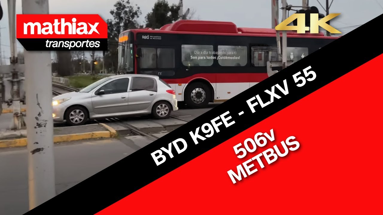 BYD K9FE | FLXV55 | 506v METBUS「4K」 - YouTube