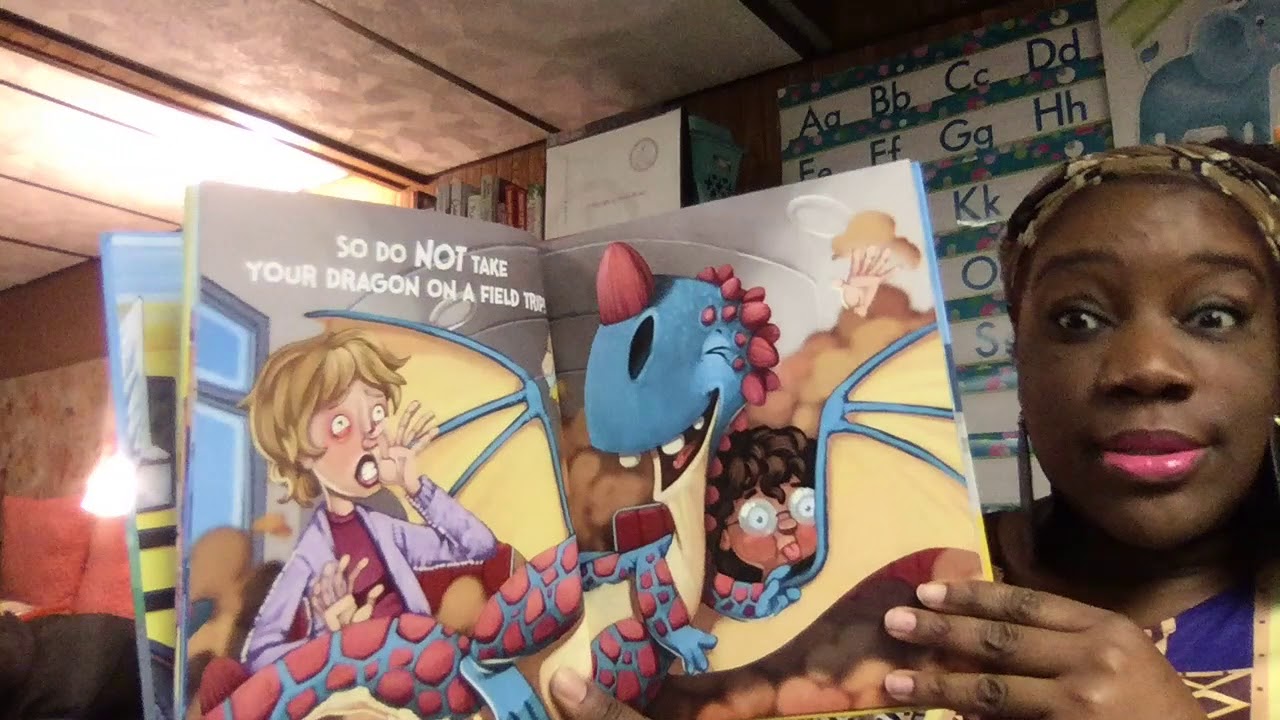 DO NOT TAKE YOUR DRAGON ON A FIELD TRIP BY JULIE GASSMAN - YouTube