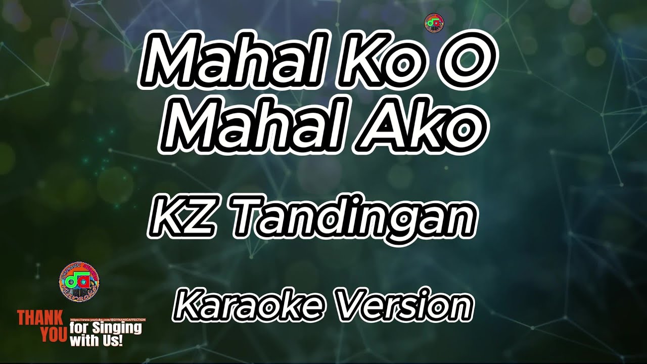Mahal Ko O Mahal Ako - TZ Tandingan ( Karaoke Version ) - YouTube