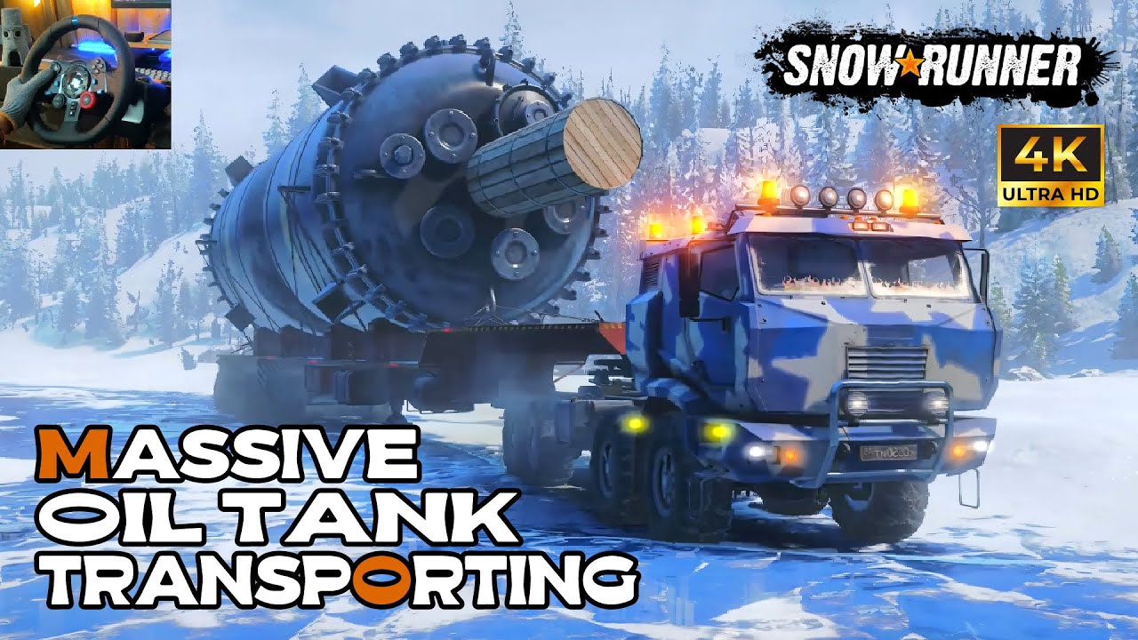 SnowRunner - Carrying Giant Oil Tank Through Deep Snow - Offroad ...