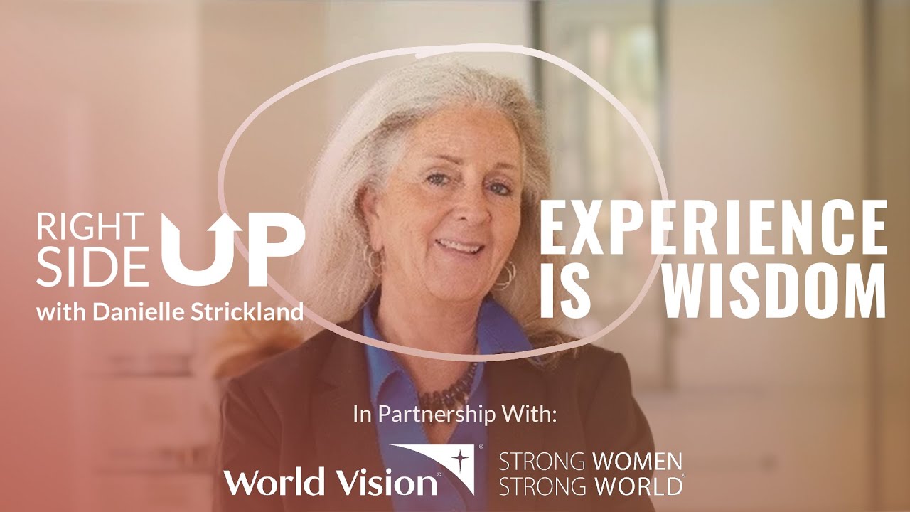Experience Is Wisdom | Kathryn Compton & Danielle Strickland | World ...