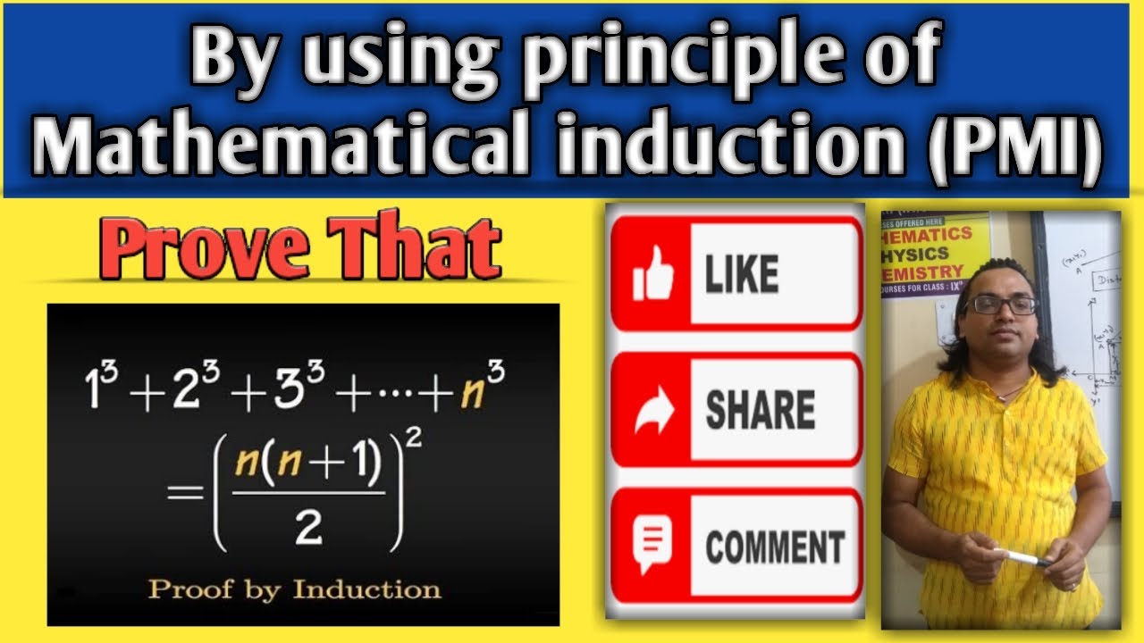 Prove Of Sum Of Cube Of Natural Number By Using Principle Of prove-of-sum-of-cube-of-natural-number-by-using-principle-of