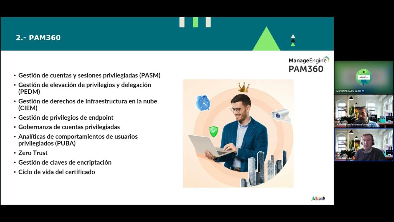 ALSO WEBINAR: Seguridad y Control de Accesos con ManageEngine PAM360 ...