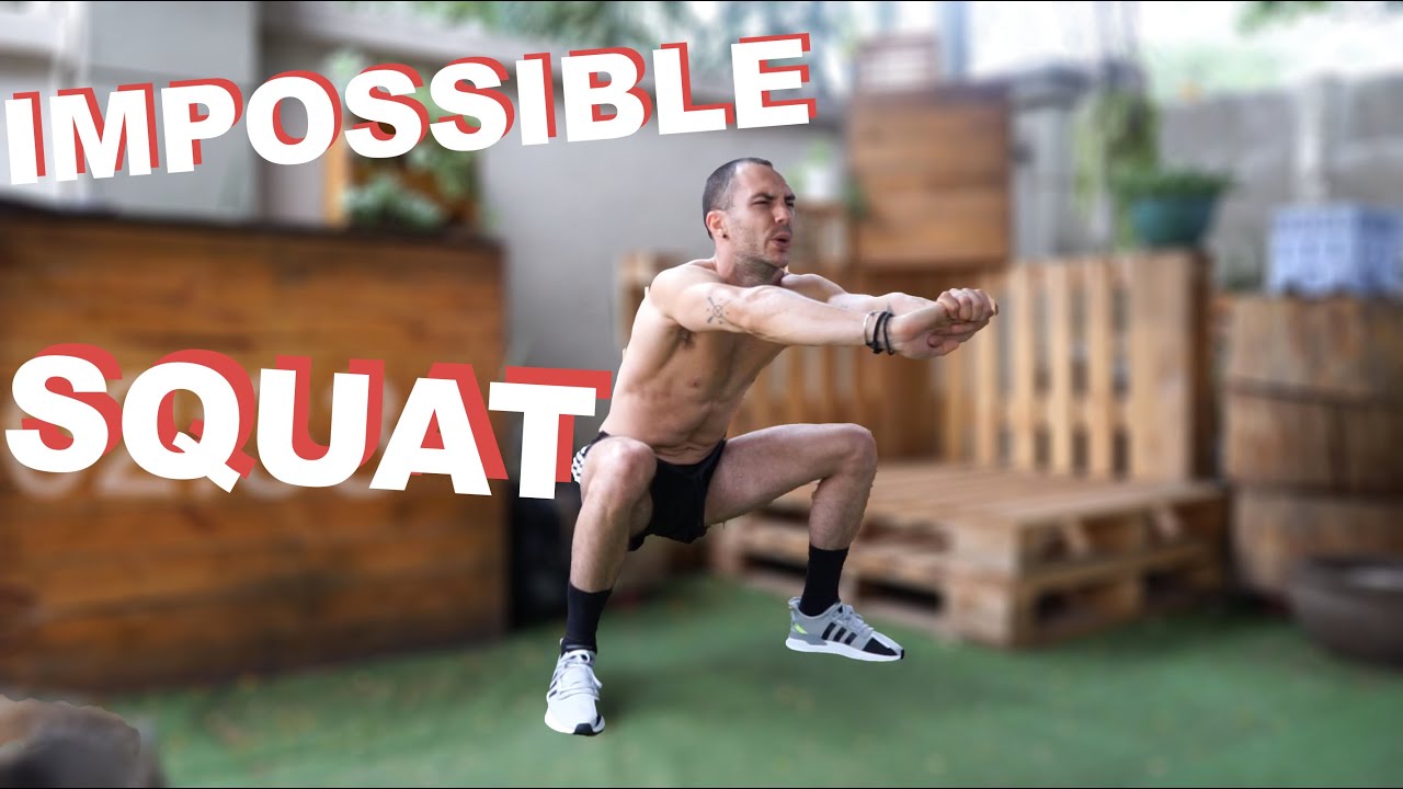 IMPOSSIBLE SQUAT | EXERCISE CHALLENGE | CALISTHENICS WORKOUT | HOME ...