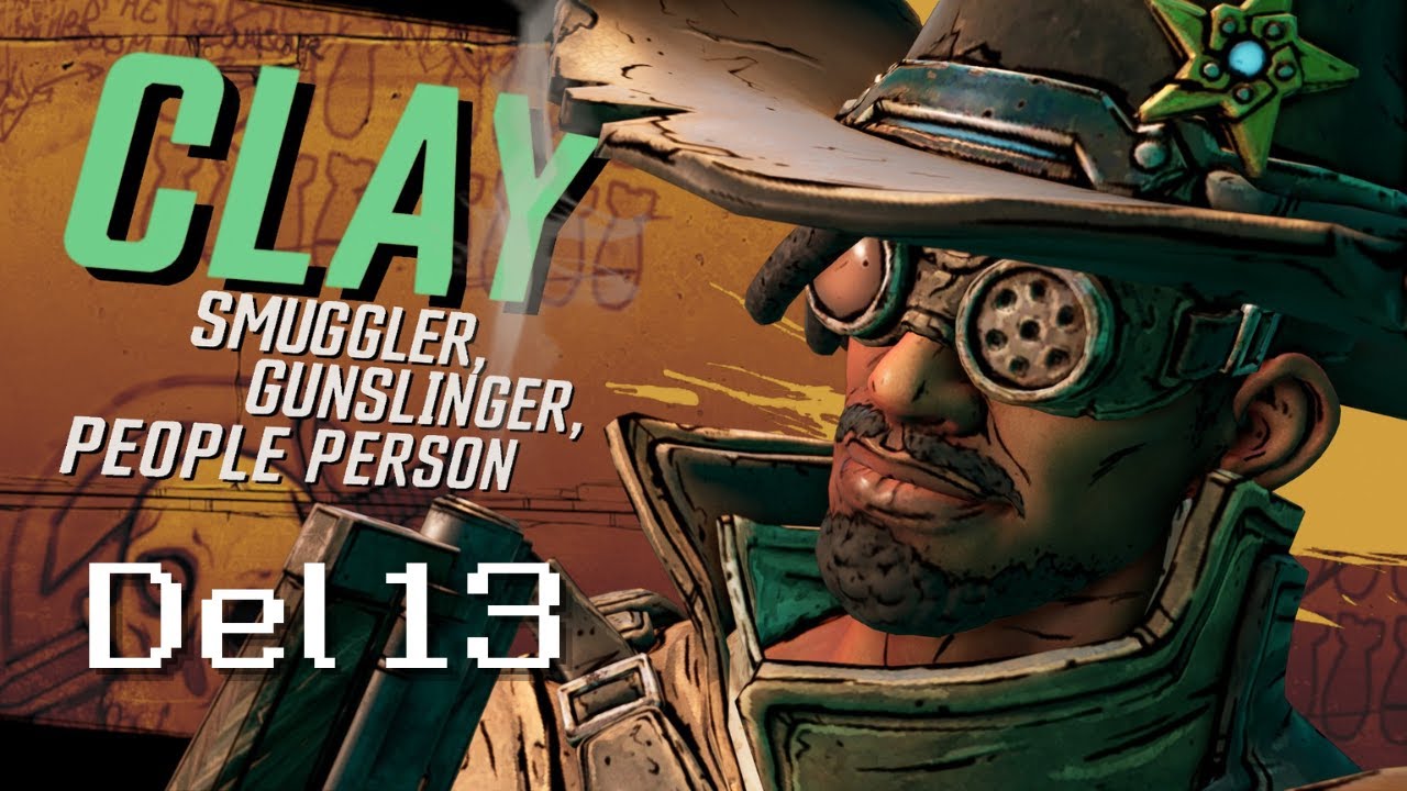 Borderlands 3 | Träffar Revolverman Clay | Ingen Kommentar - YouTube
