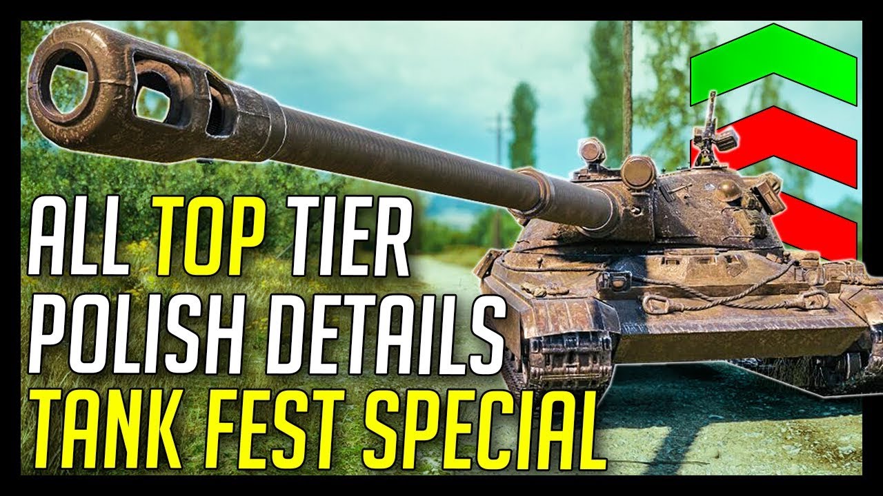 NEW High Tier Polish Details + Tank Fest 2018 Special! - World of Tanks ...