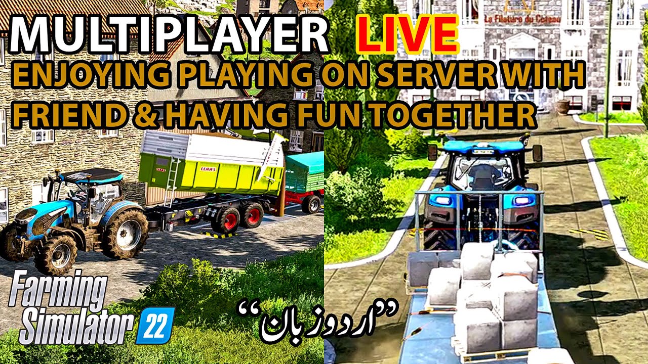 Enjoying Multiplayer with Friend | Farming Simulator 22 - YouTube