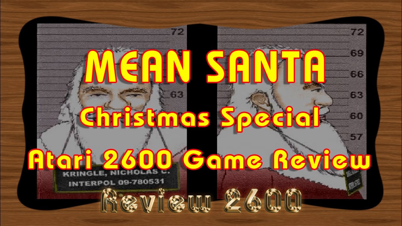 Mean Santa (2009) | Christmas Special | Atari 2600 Game Review ...