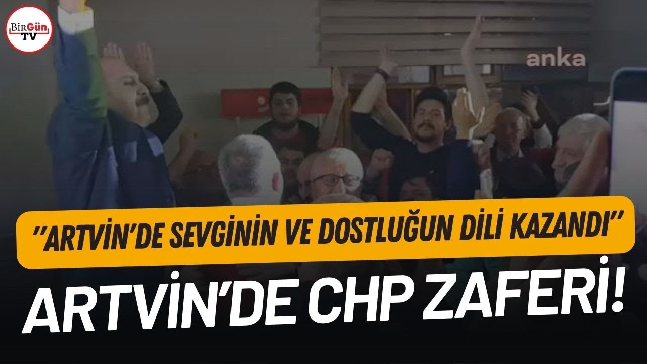 "ARTVİN'DE SEVGİNİN VE DOSTLUĞUN DİLİ KAZANDI" CHP Artvin Belediye ...