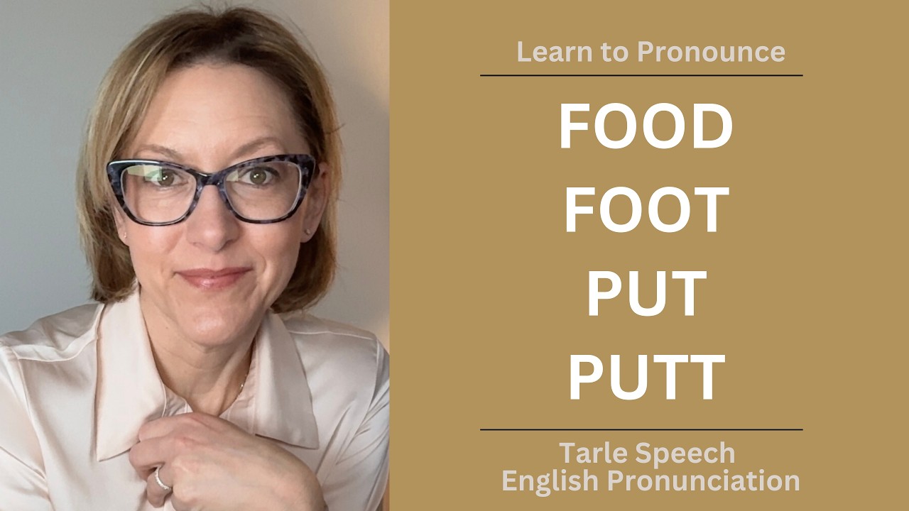 Learn to Pronounce FOOD, FOOT, PUT, PUTT | American English Vowel ...