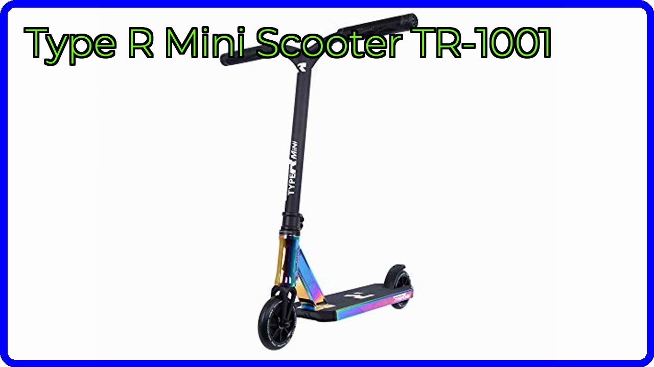 REVIEW (2025): Type R Mini Scooter TR-1001. ESSENTIAL details. - YouTube