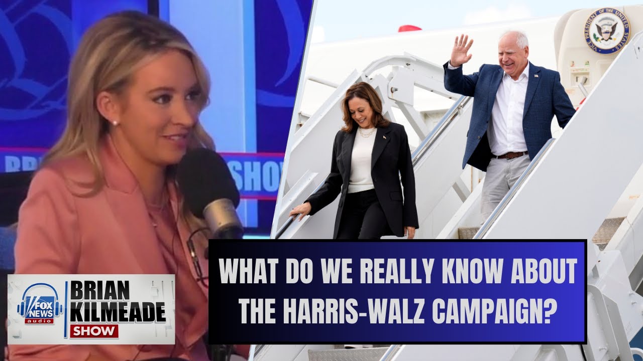 What do we really know about the Harris-Walz campaign? | Brian Kilmeade ...