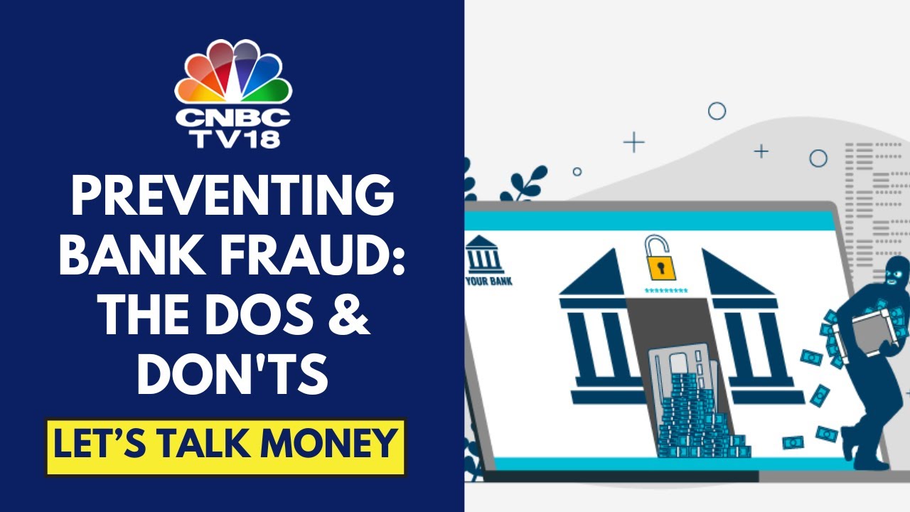 How One Can Protect Against Bank Frauds As They Are On Rise | Let's ...