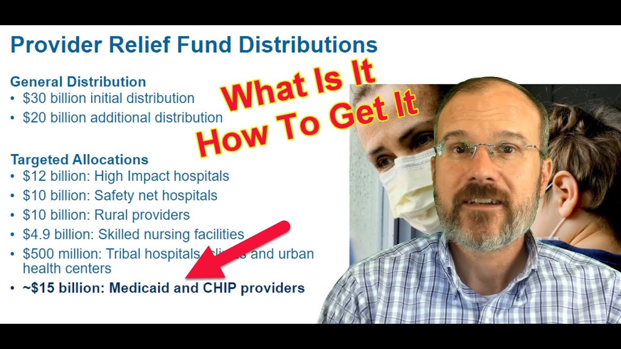 Cares Act - COVID - Provider Relief Funds For Medicaid Providers - What ...
