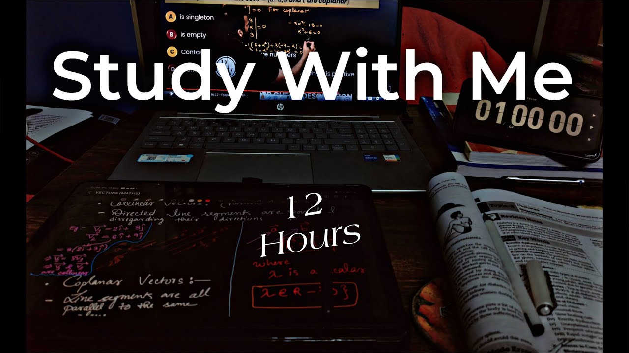 📚 12 hours Study with Me 🫶| JEE Mains 2025 and 12th BOARDS Prep [with ...
