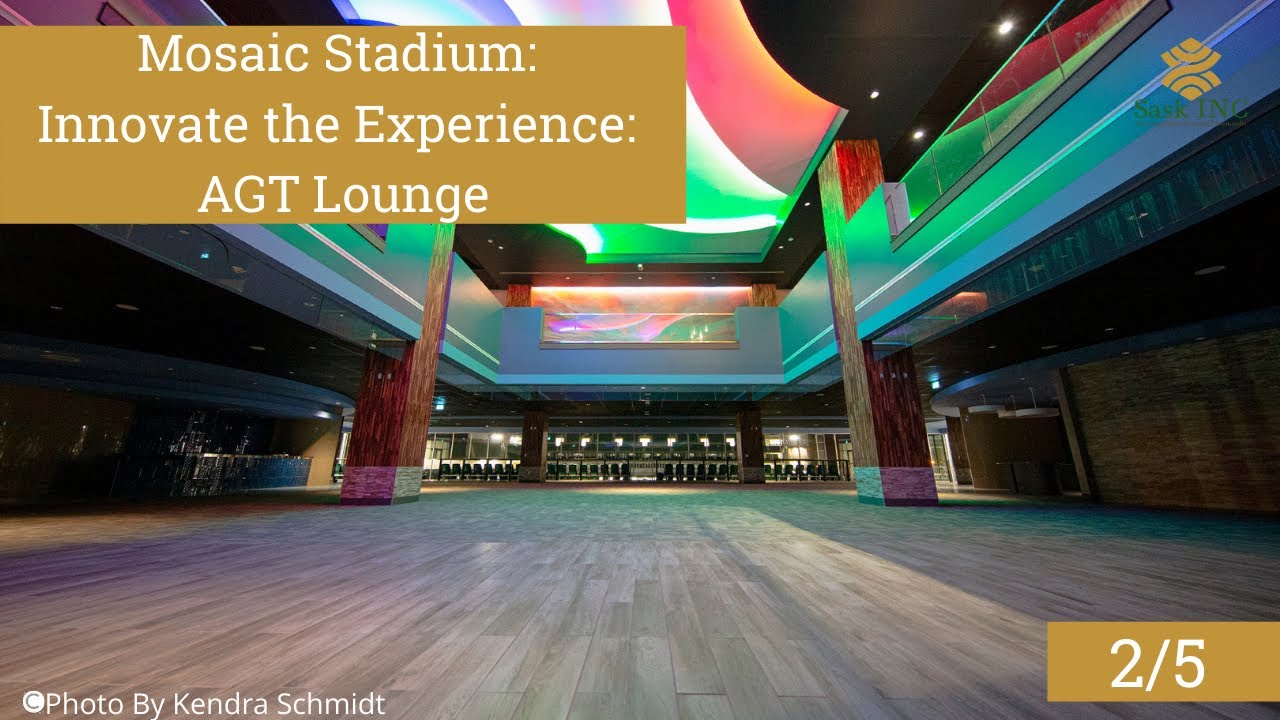 Mosaic Stadium: Innovate the Experience: AGT Lounge - YouTube