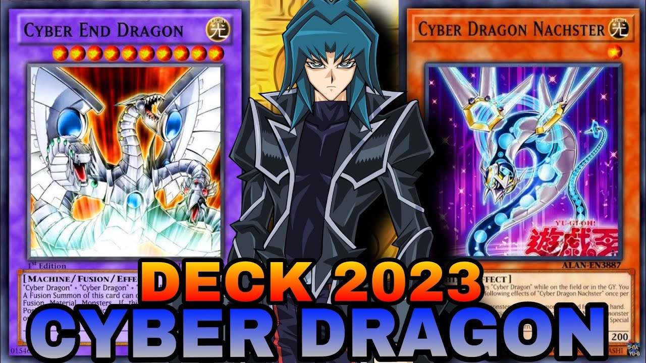 YU-GI-OH! CYBER DRAGON COMPETITIVO ? DECK PROFILE 2023 Yu-Gi-Oh TCG ...