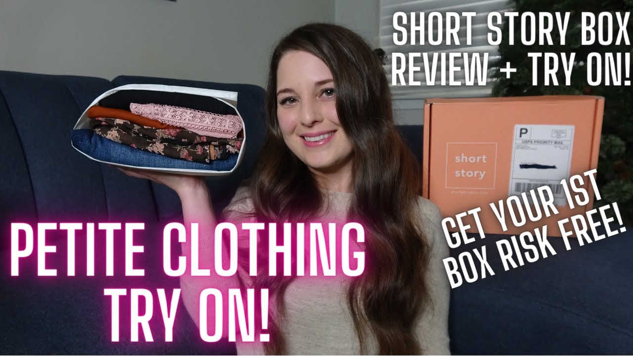 Is it worth the price...? Short Story Petite Style Clothing Box Review ...